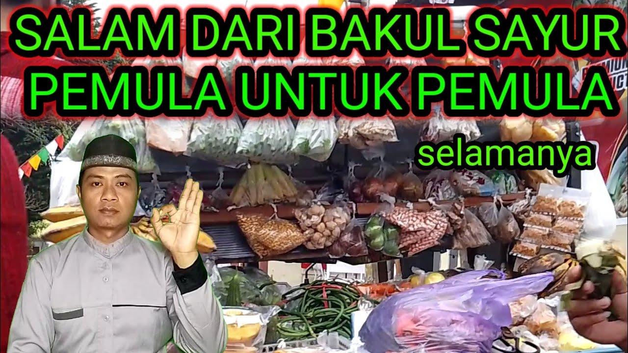 SALAM DARI BAKUL SAYUR UNTUK SELAMANYA!!! inilah usaha sayuran packing ...