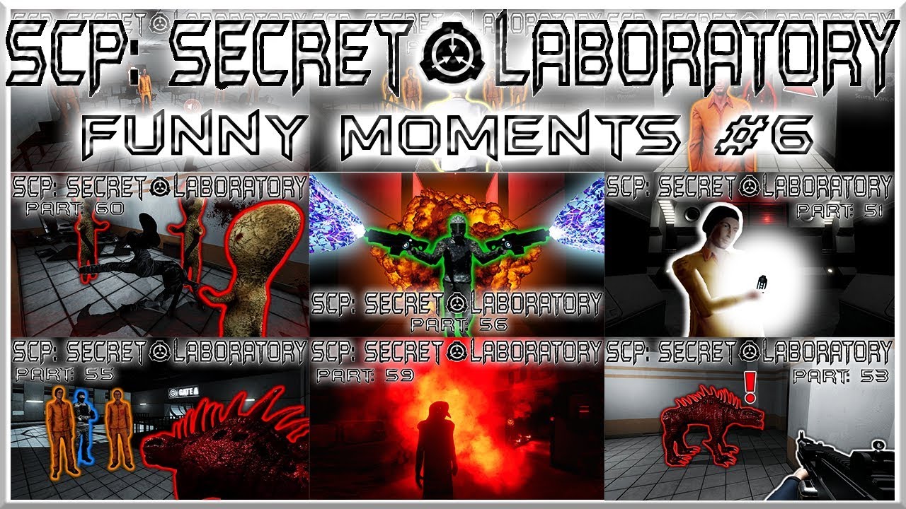 SCP: Secret Laboratory | Funny Moments Compilation Episodes 51-60 - YouTube