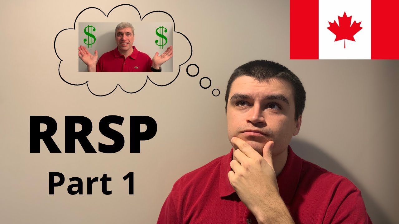 RRSP Explained - Contributions & Purpose of an RRSP - YouTube
