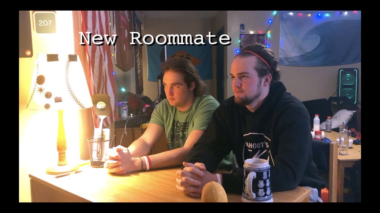 New Roommate - YouTube