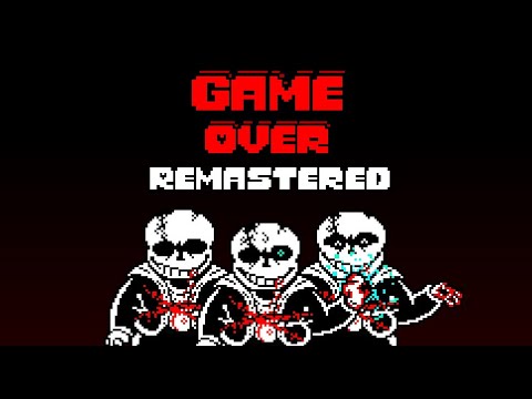Undertale Last Breath - (Game Over Remastered) - YouTube