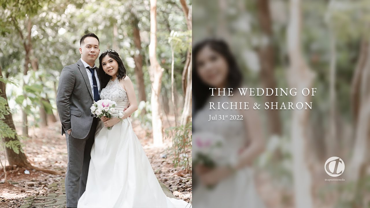 The Wedding of Richie & Sharon 31 July 2022 at JW Marriott - YouTube