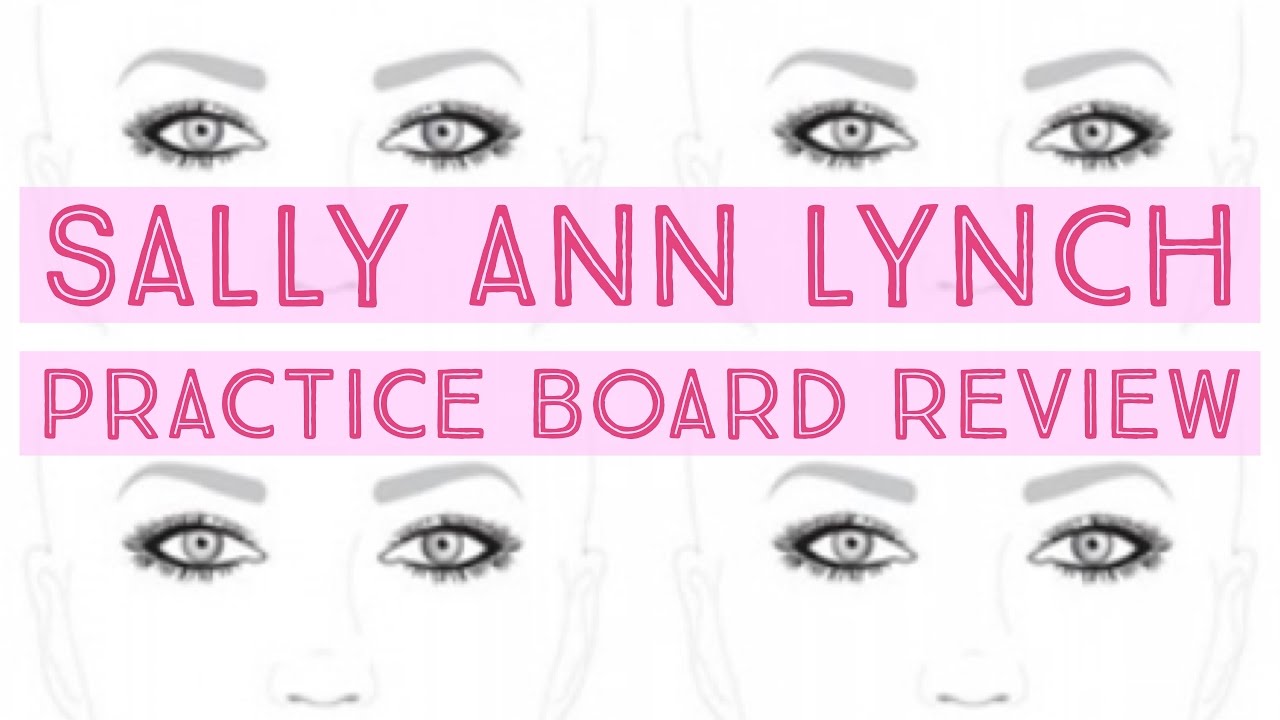 Sally Ann Lynch Practice Board Review - YouTube