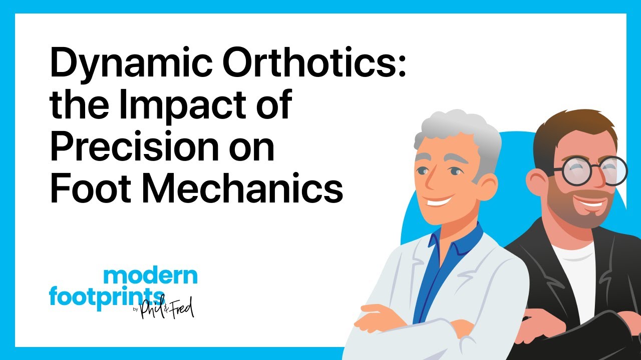 Dynamic Orthotics: the Impact of Precision on Foot Mechanics - YouTube
