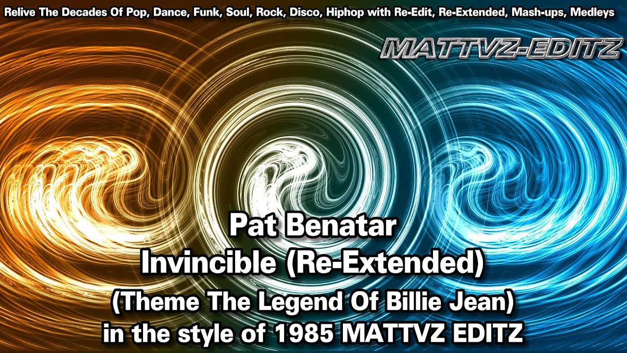 Pat Benatar - Invincible (The Legend Of Billie Jean) (Re-extended) in ...