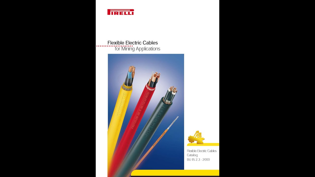 Pirelli Flexible Electric Cables for Mining Applications - YouTube