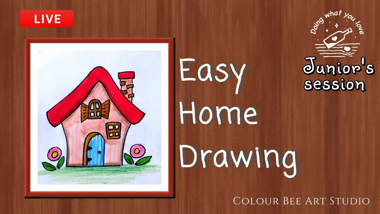 Easy Art Session for Kids | How to Draw Home in Story Book Style ...
