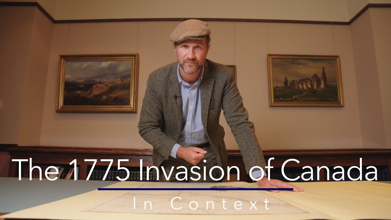The 1775 Invasion of Canada - In Context - REAL TIME REVOLUTION™ - YouTube