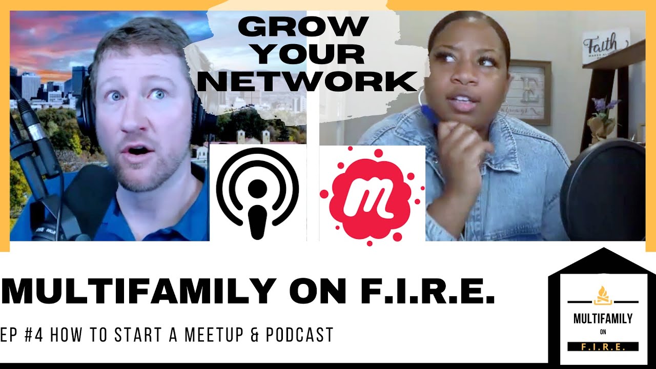 How to Start a Meetup & Podcast to Grow Your Network | Multifamily ...