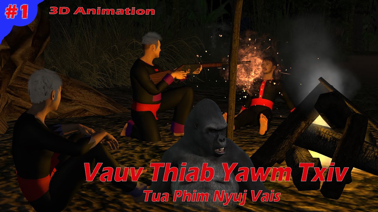 Vauv Thiab Yawm Txiv Tua Phim Nyuj Vais 3D Animation Part 3 - YouTube