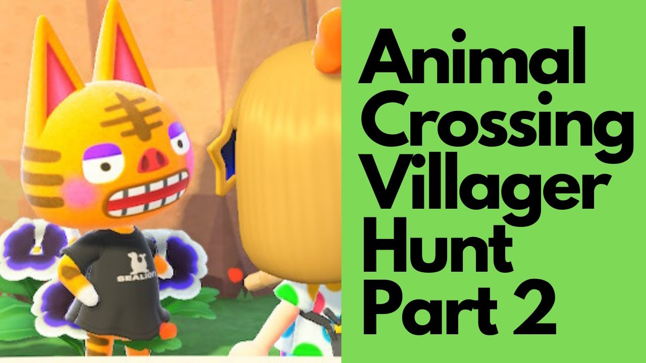 ACNH Villager Hunt Part 2 | We went to 49 Animal Crossing islands and ...