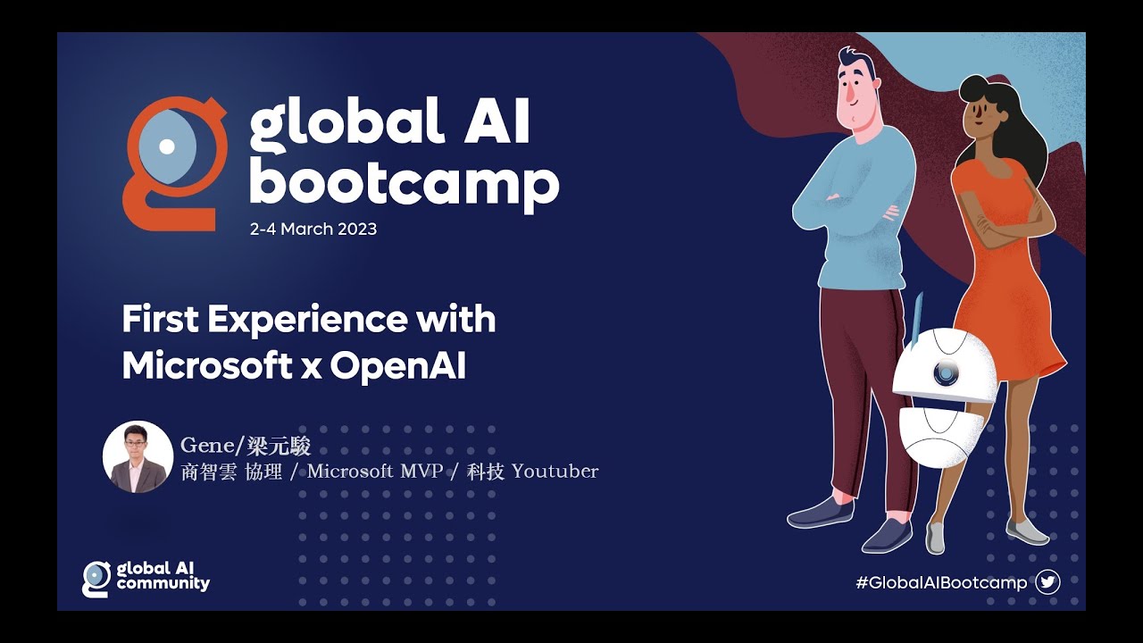 Global AI Bootcamp 演講 First Experience with Microsoft x OpenAI - YouTube