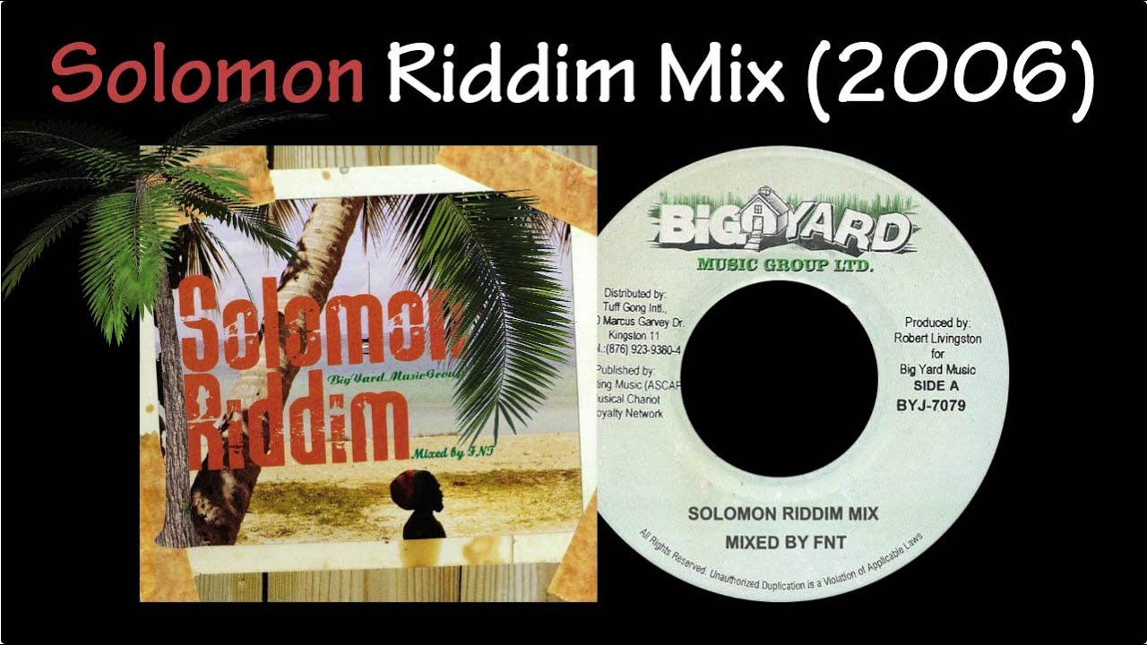 Solomon Riddim Mix (2006) - YouTube