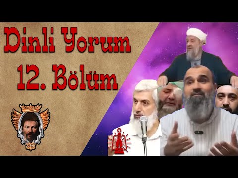 Dinli Yorum 12. Bölüm