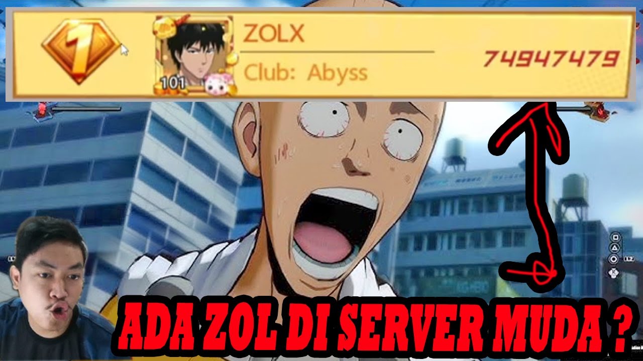 🔥🔥ADA ZOL DI SERVER 600n!! SULTAN TOP RANK DI SERVER MUDA ? - ONE PUNCH MAN The Strongest - YouTube