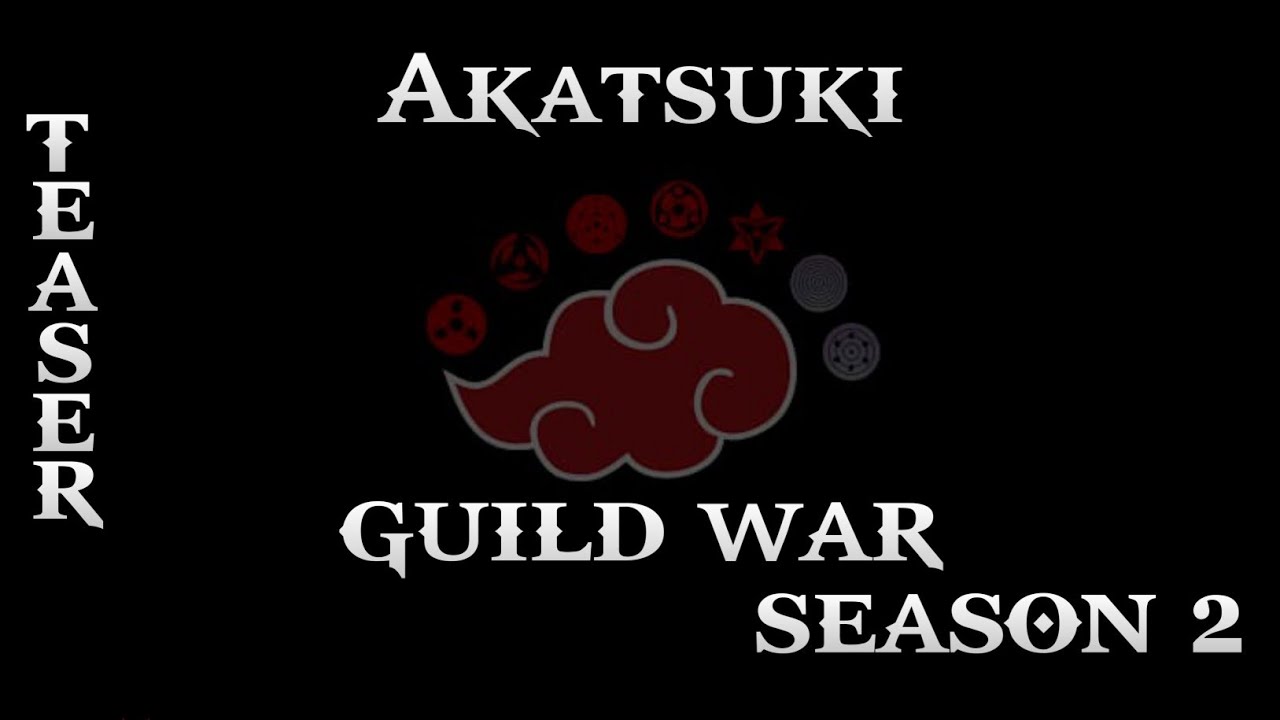 Akatsuki Guild War Season 2 Trailer | credits :- @AK LUCIFER - YouTube