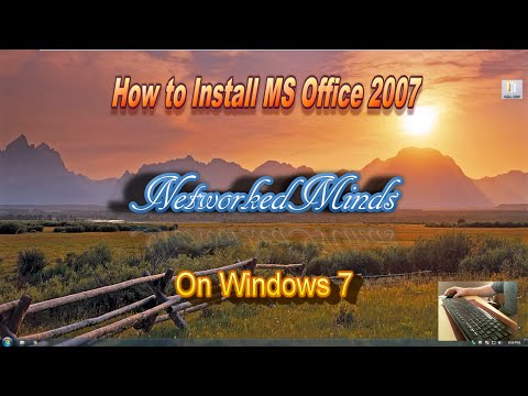 Installing MS Office 2007 on Windows 7 - YouTube