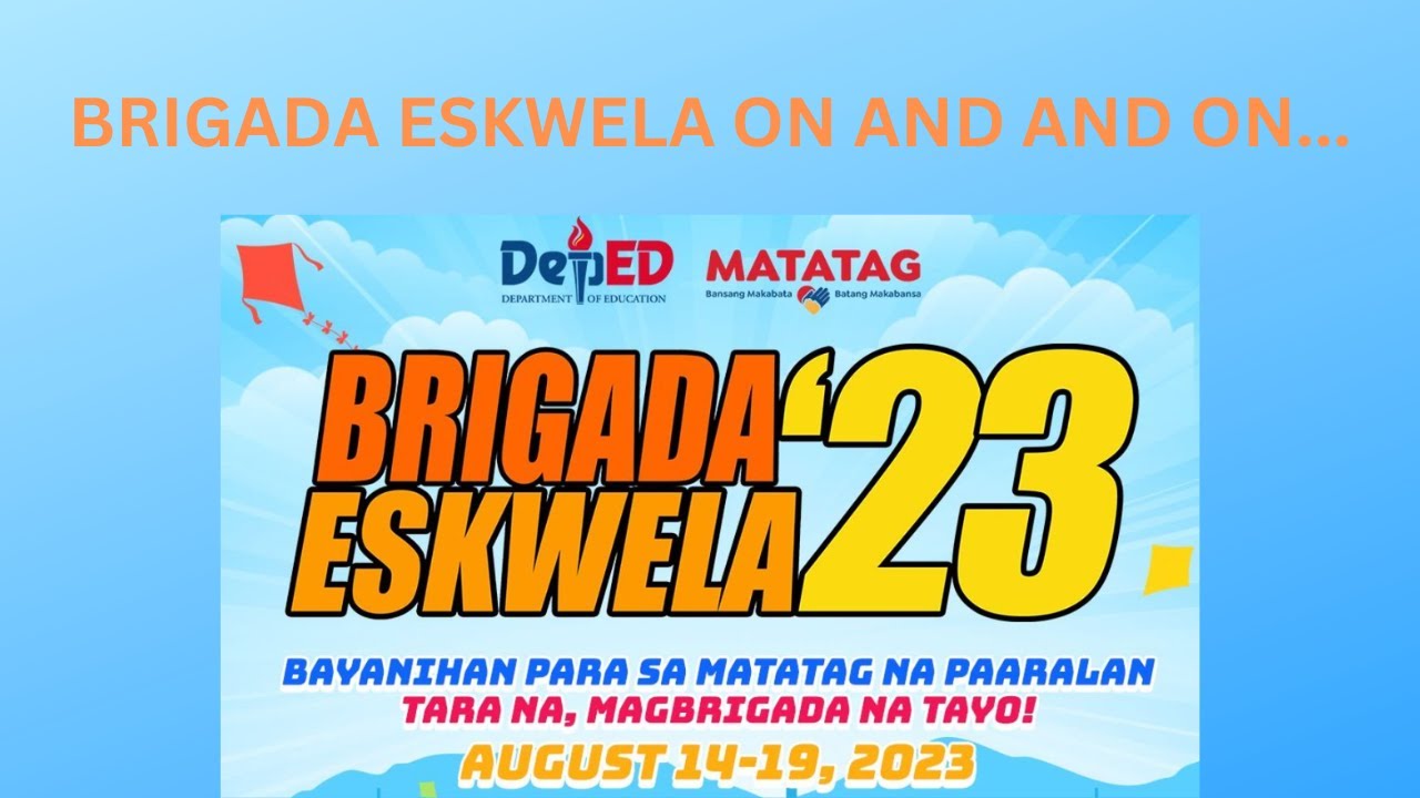 PART 2 BRIGADA ESKWELA 2023 ||Bansang Makabata Batang Makabansa ...