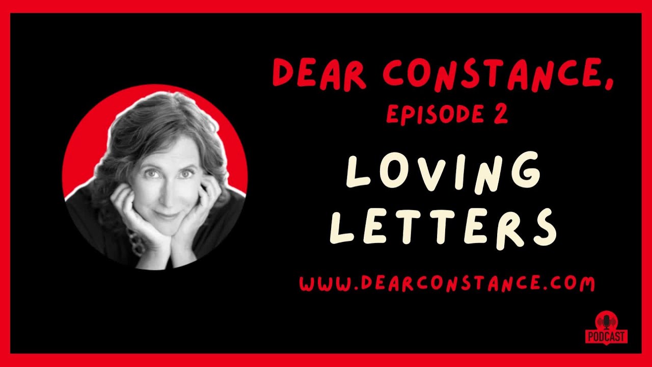 Dear Constance, Episode 02 - Loving Letters - YouTube