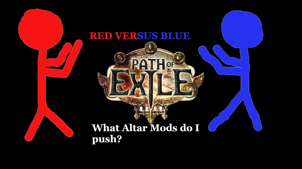 Path of Exile - Red Versus Blue Altars in Path of Exile and all the ...