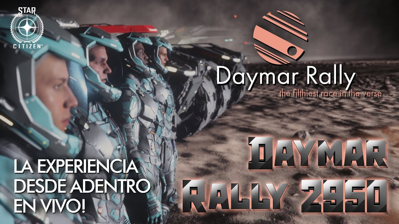 Star Citizen y su EVENTO MÁS GRANDE: El Daymar Rally 2950 - YouTube