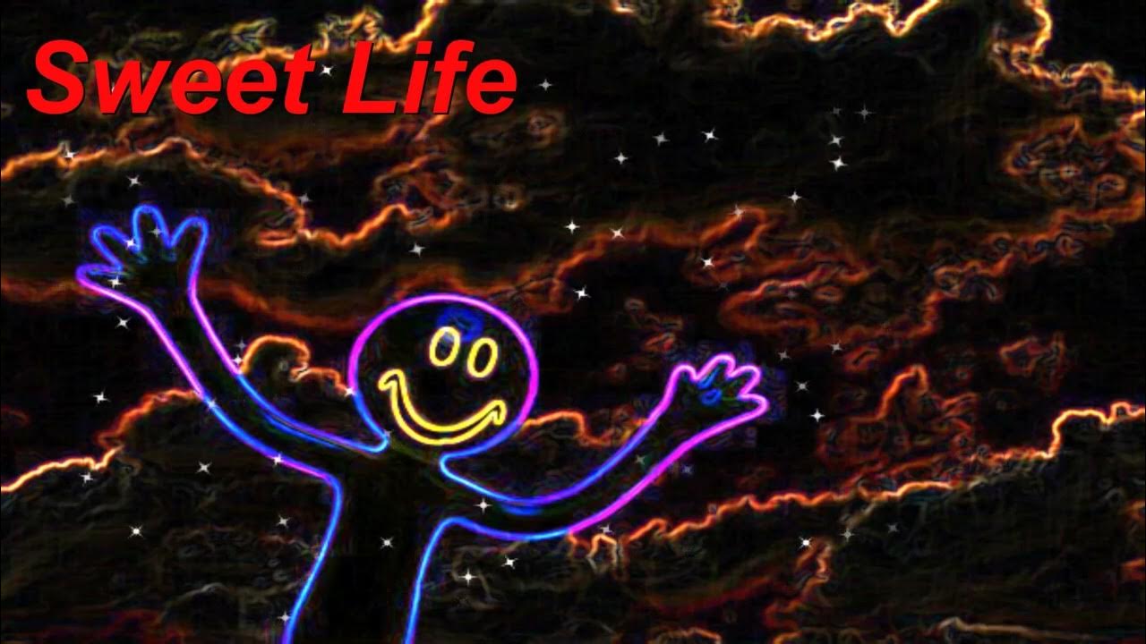 Sweet Life - YouTube