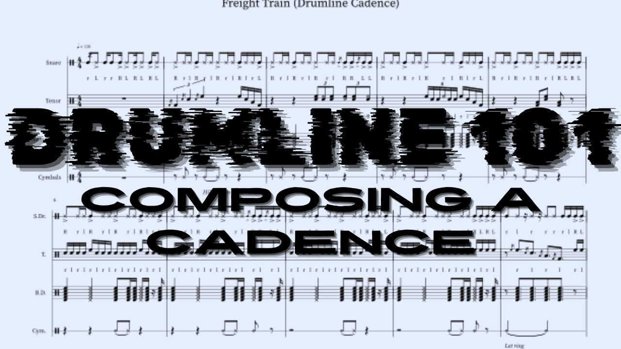 Drumline 101 - Composing A Cadence - YouTube