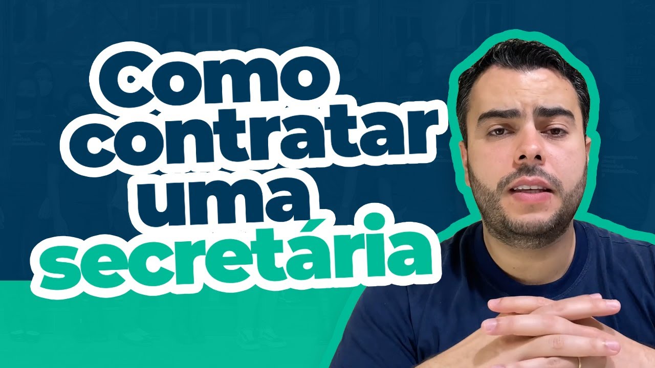 Veja como contratar secretária para sua clínica ou consultório! - YouTube