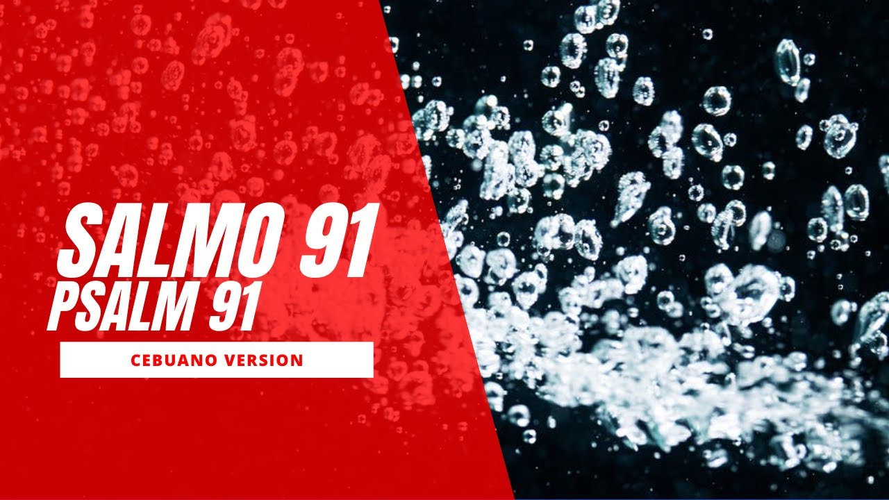 Salmo 91 Cebuano Version Lyrics YouTube salmo-91-cebuano-version-lyrics-youtube