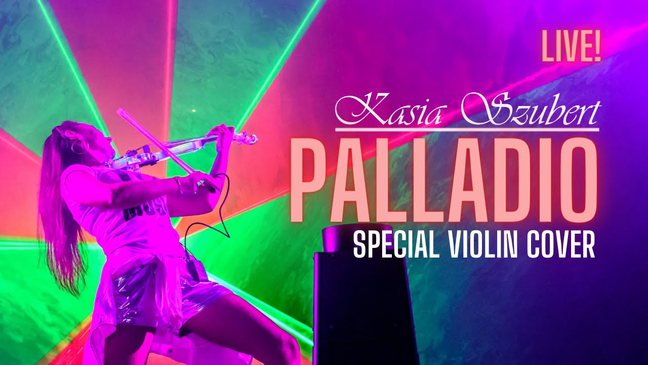 Palladio - Kasia Szubert (Special Violin Cover) LIVE! - YouTube Music