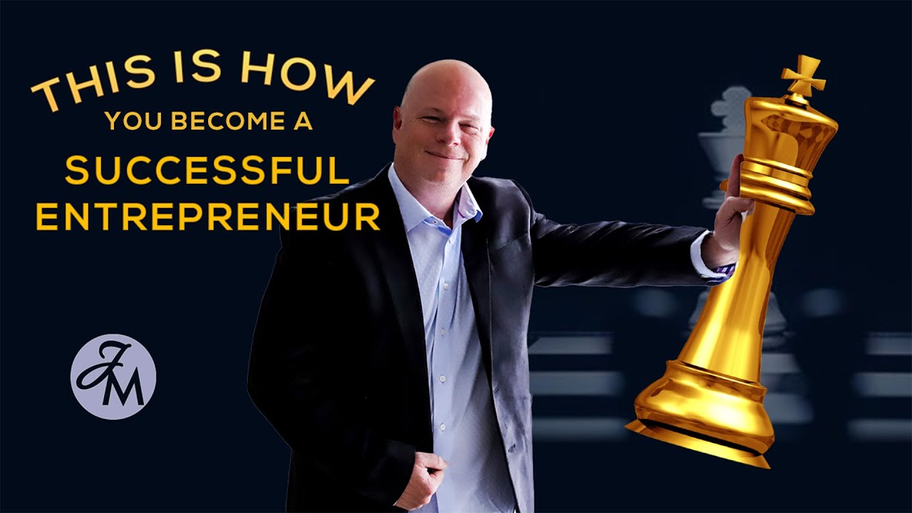 THIS Is How You Become A Successful Entrepreneur - YouTube