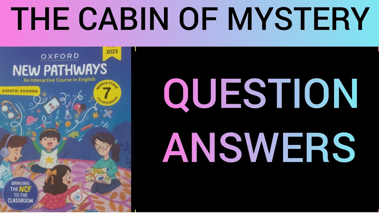 7th English# The Cabin of Mystery# Question answers - YouTube