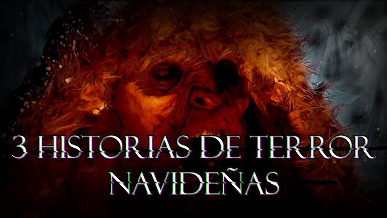 3 Historias De Terror De Navidad Que Te Dejarán Frío (Creepypastas ...