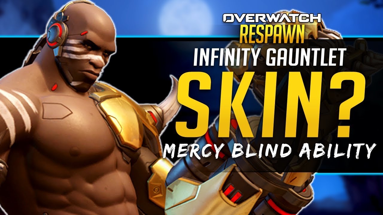 Overwatch Respawn #49 - Doomfist Infinity Gauntlet Skin? Mercy Flash ...