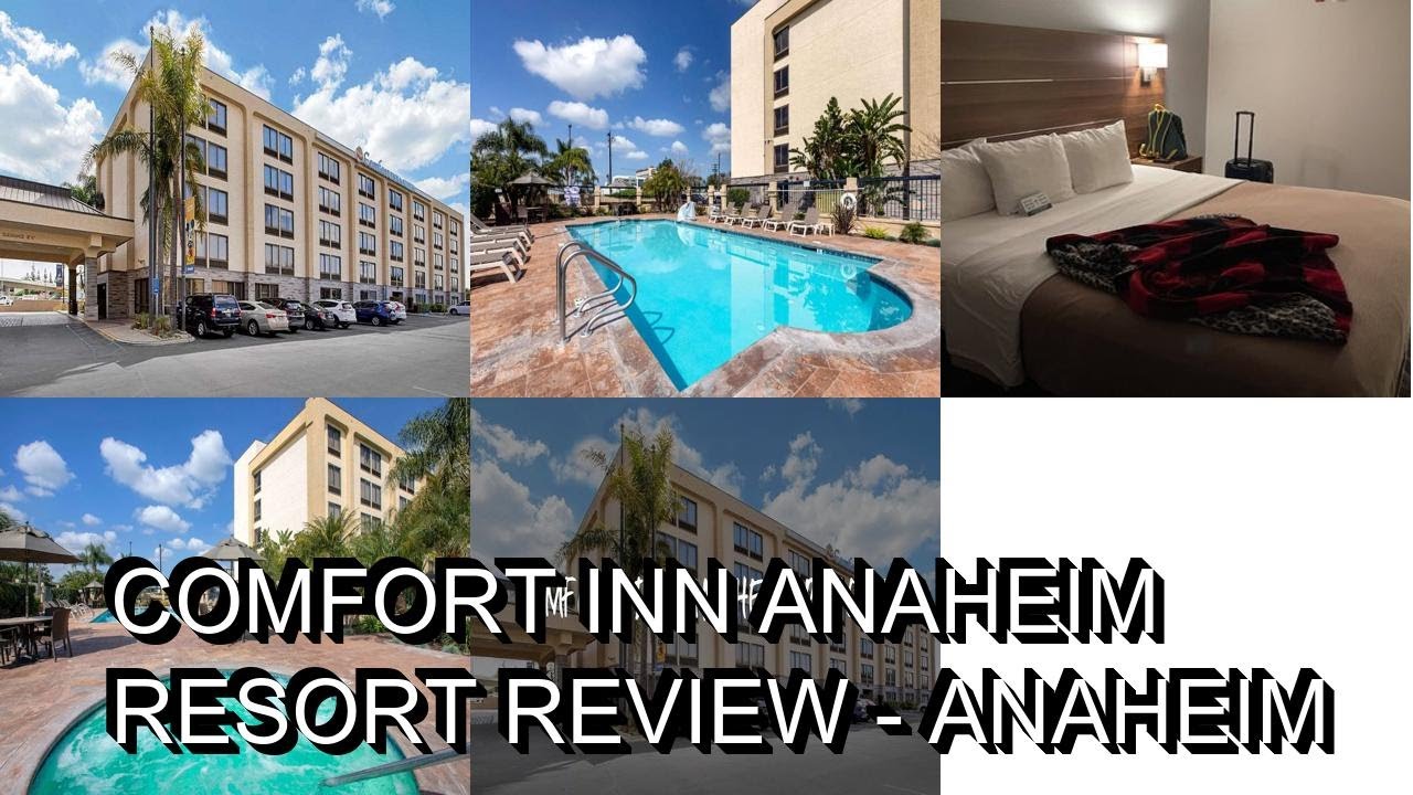 Comfort Inn Anaheim Resort Review Anaheim - YouTube