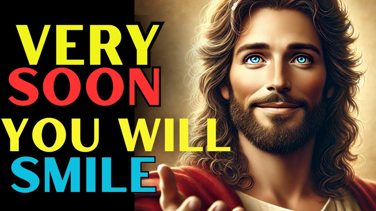 GOD SAYS ~ VERY SOON YOU WILL SMILE / God Message Today /GOD MESSAGE ...