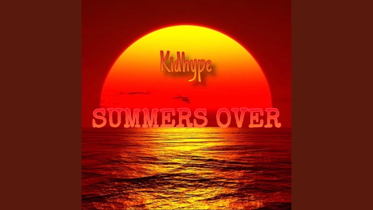 Summers Over - YouTube