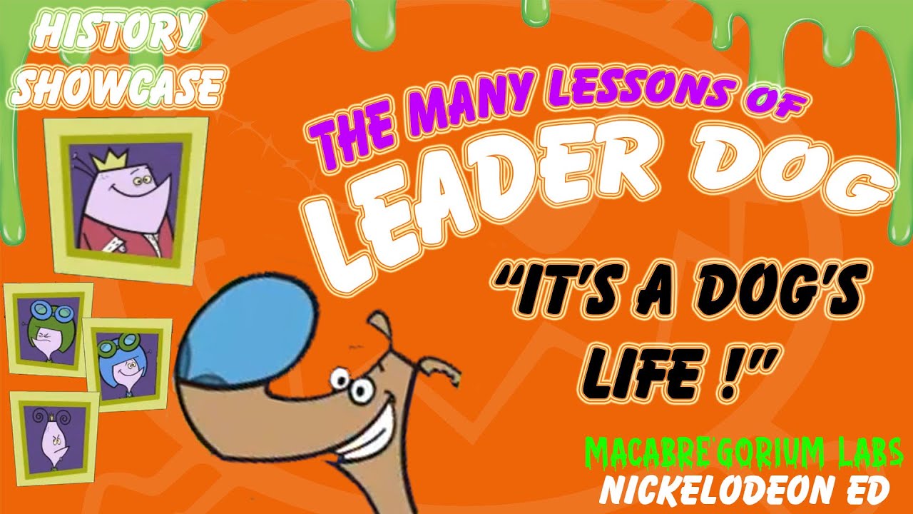 Is This Show LOST MEDIA?! - LEADER DOG From Nicktoons Network - A MGL ...