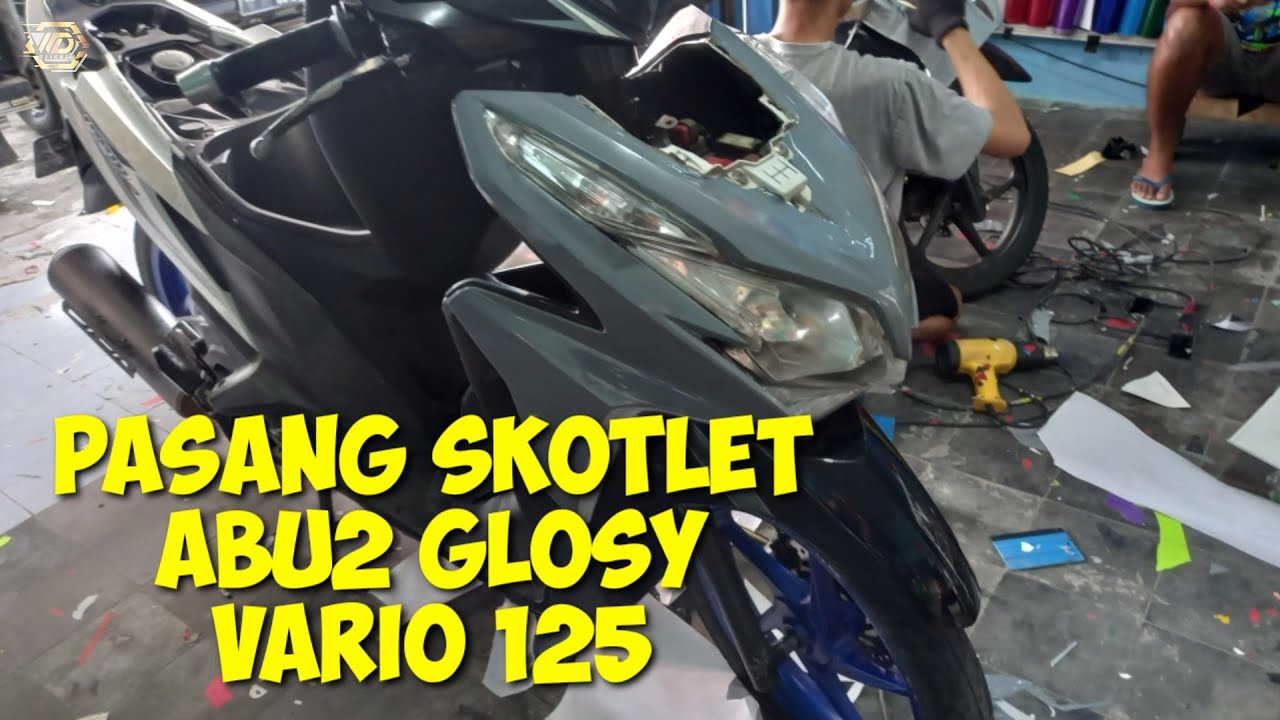 HONDA VARIO || WRAPPING STICKER || PASANG SKOTLET ABU2 GLOSY - YouTube