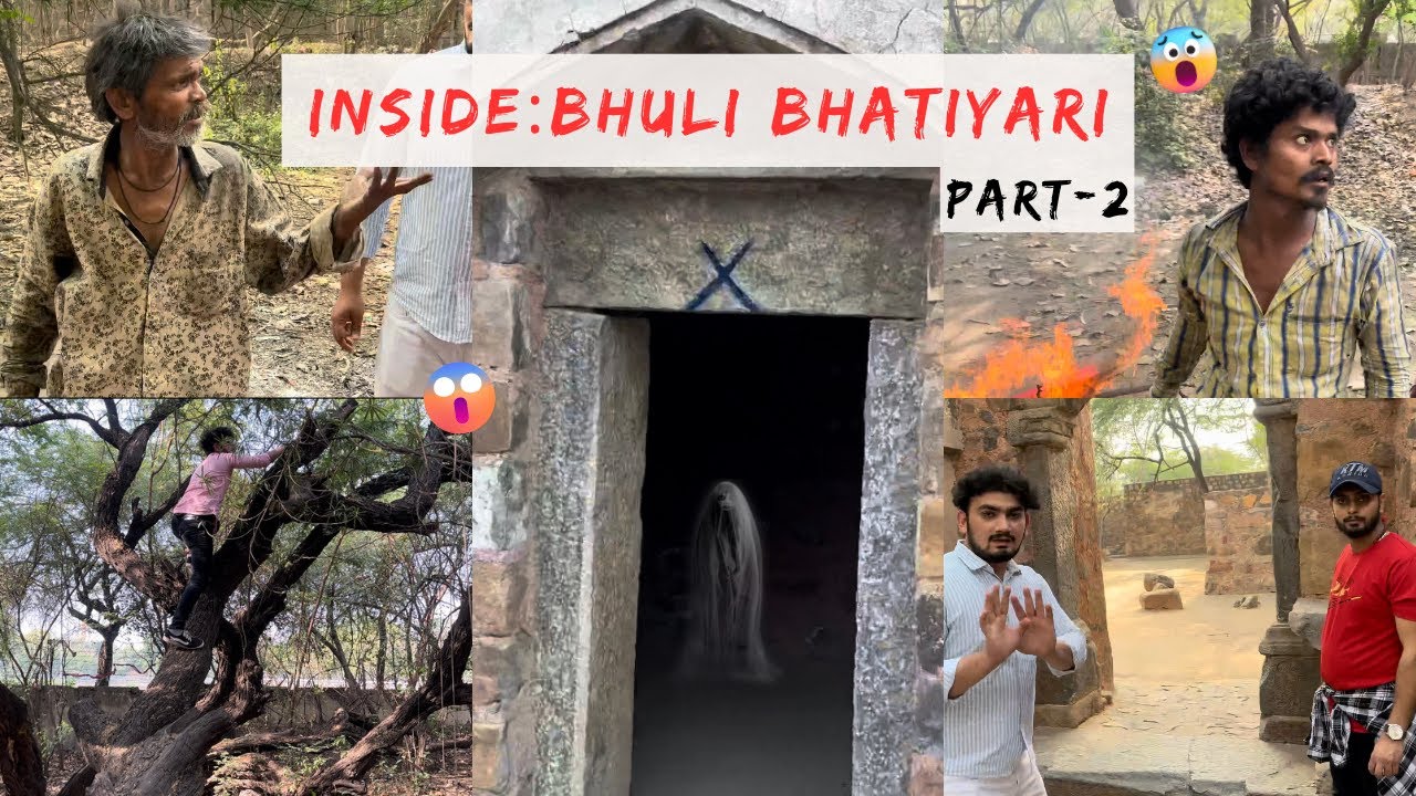 Inside: Bhuli Bhatiyari Ka Mahal🔥😱 Part-2 | Haunted Place In Delhi ...