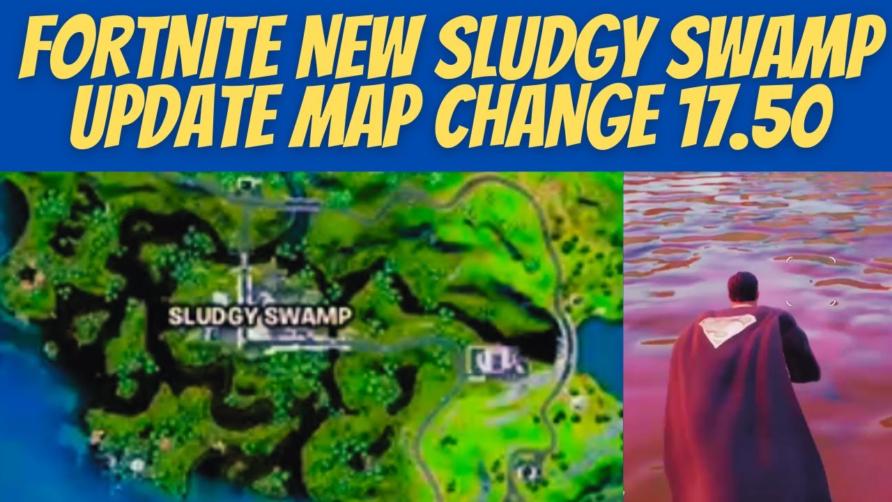 Fortnite 17.50 MAP CHANGE SLUDGY SWAMP Location and Gameplay from ...