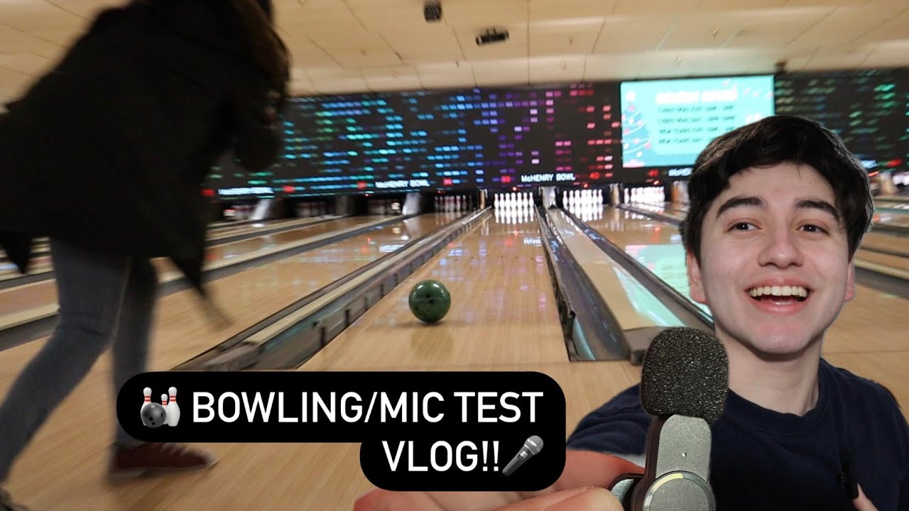 NEW MIC TEST/BOWLING VLOG!! - YouTube