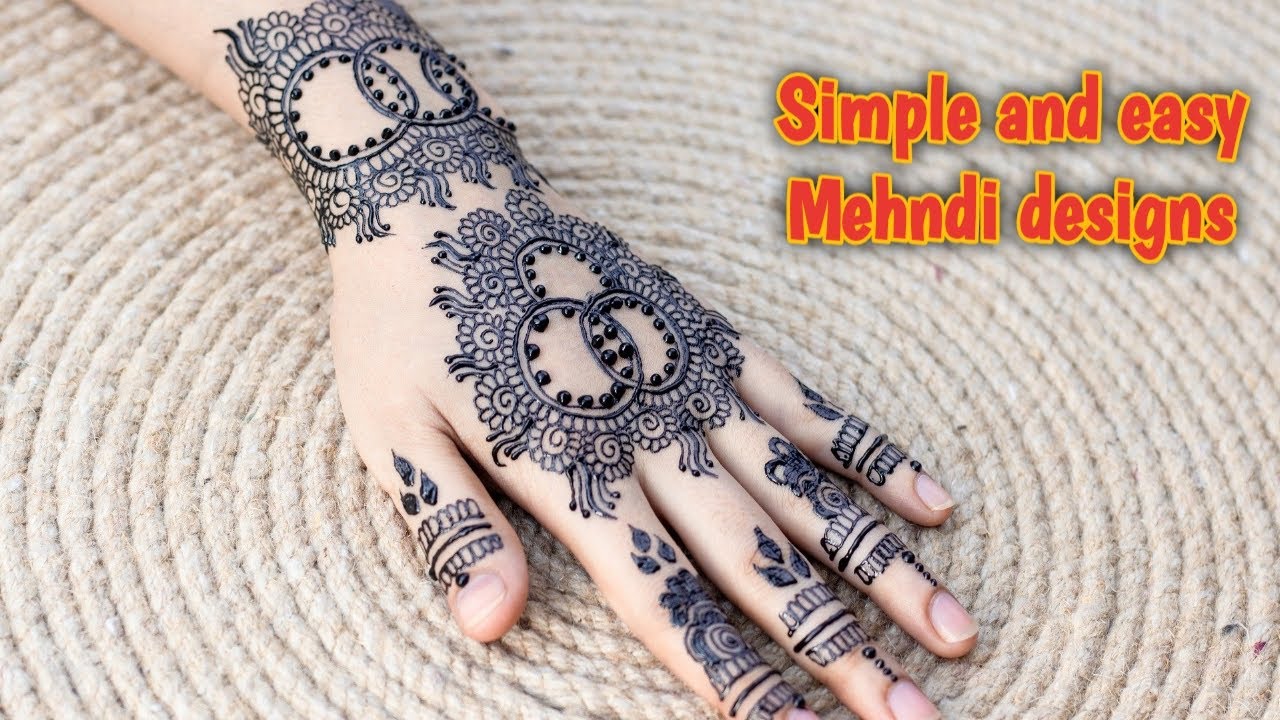 Simple and easy mehanti designs | Front and back mehndi designs ...