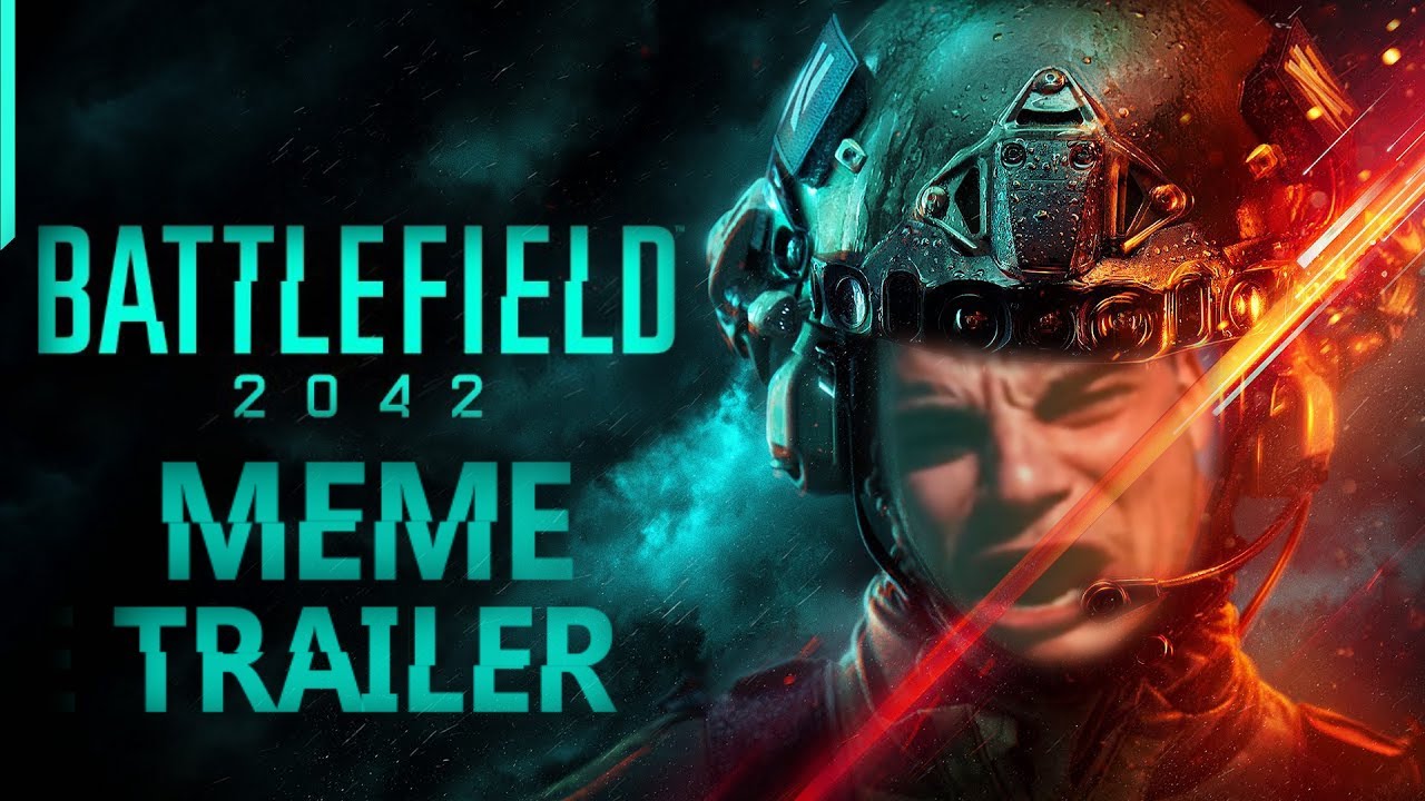 Battlefield 2042 Meme Trailer - YouTube