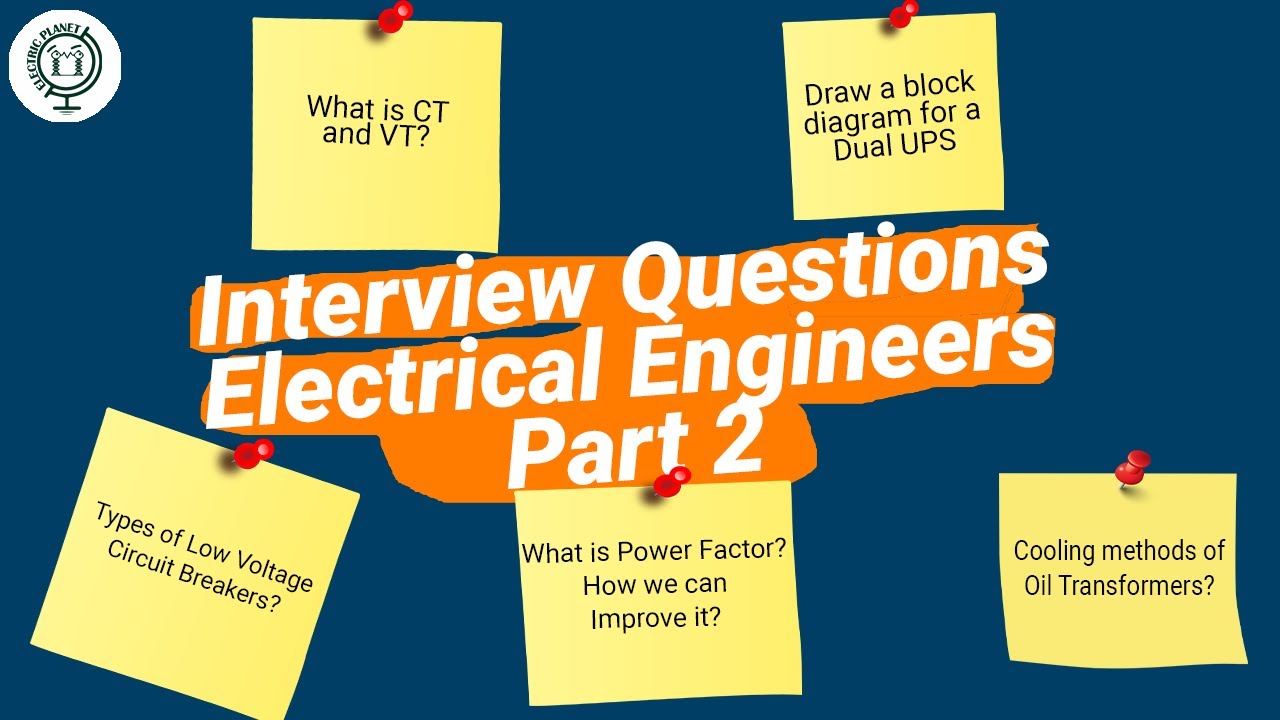 The Most Asked Interview Questions For Electrical Engineers Part 2 the-most-asked-interview-questions-for-electrical-engineers-part-2
