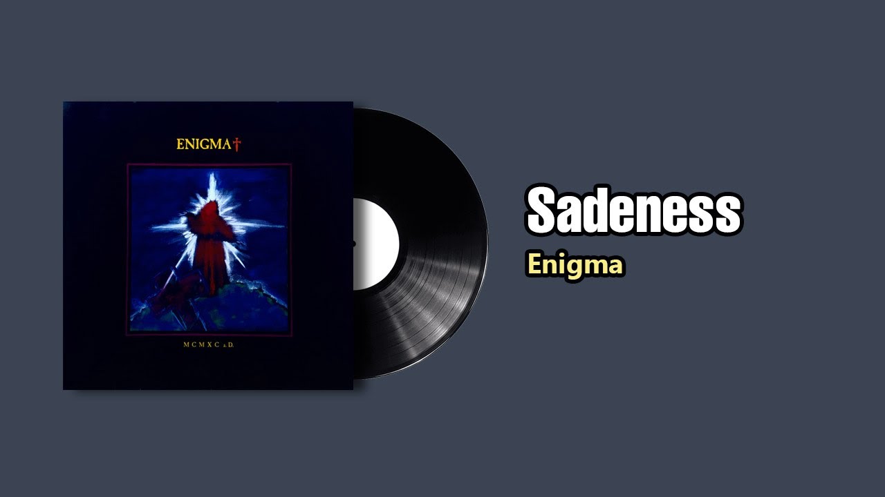 Sadeness - Enigma (1990) - YouTube