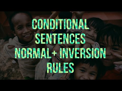 CONDITIONAL SENTENCES IMP INVERSION RULES OF CONDITIONALS - YouTube