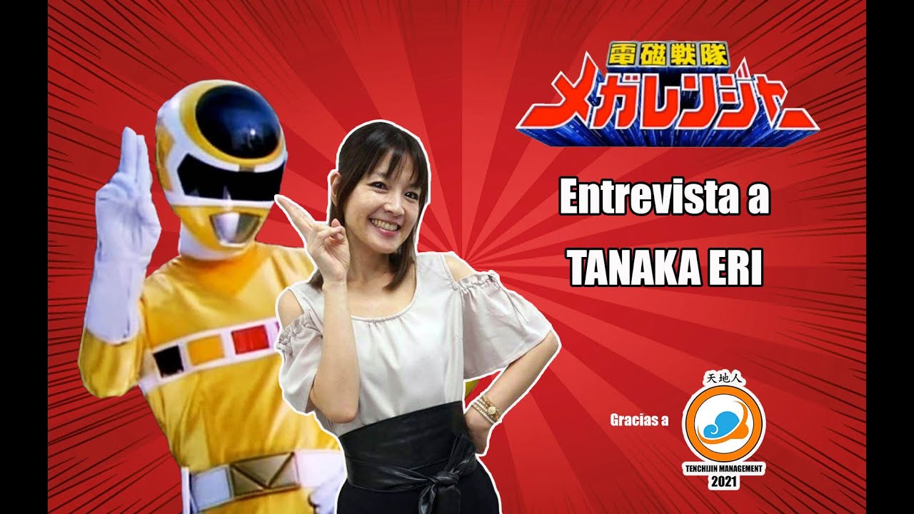 Entrevista a Tanaka Eri たなか えり - MegaYellow 電磁戦隊メガレンジャー - YouTube