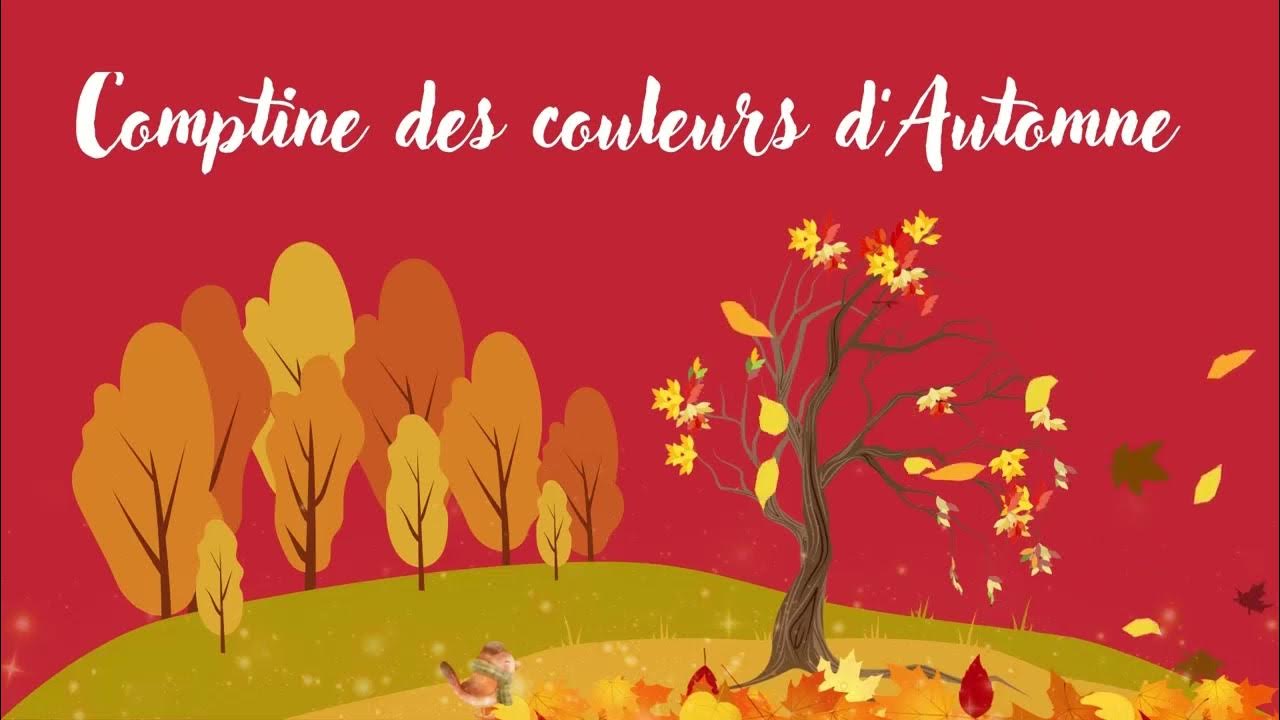 Comptine des Couleurs d'Automne - Poésie - French Poetry - YouTube