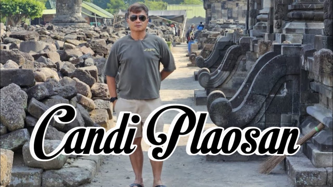 CANDI PLAOSAN: KEINDAHAN CANDI KEMBAR, BUKTI CINTA DAN TOLERANSI! - YouTube
